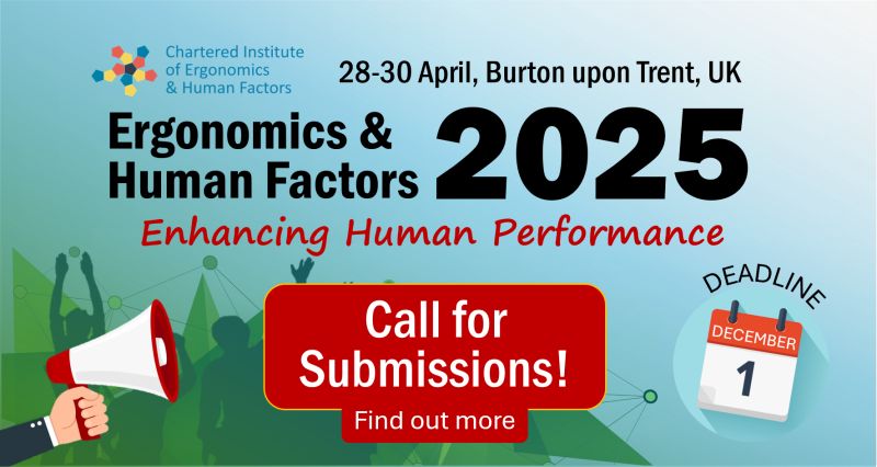 Chartered Institute of Ergonomics and Human Factors on LinkedIn: CALL ... Chartered Institute of Ergonomics and Human Factors on LinkedIn: CALL ...