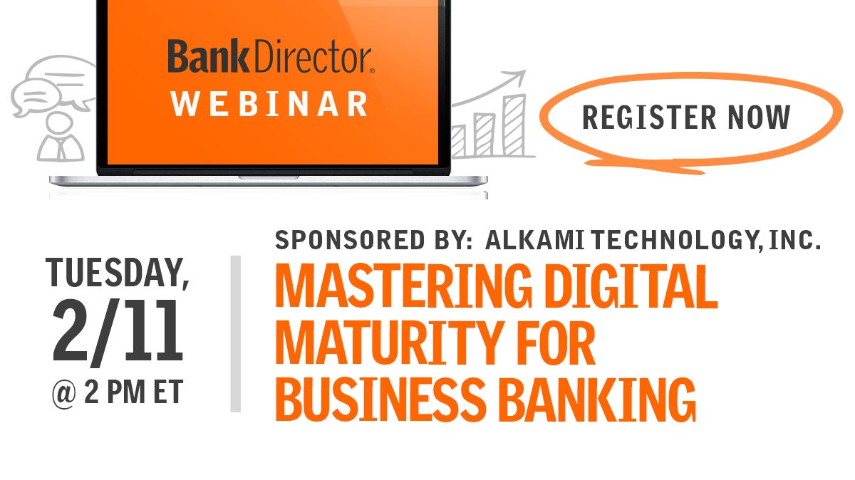 #webinar #businessbanking #digitalbanking #digitalmaturity | Alkami ... #webinar #businessbanking #digitalbanking #digitalmaturity | Alkami ...