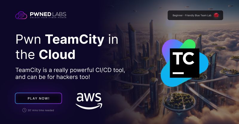 How to secure TeamCity CI/CD | Pwned Labs posted on the topic | LinkedIn How to secure TeamCity CI/CD | Pwned Labs posted on the topic | LinkedIn