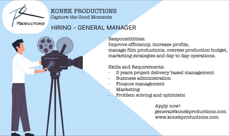 Konek Productions is looking for a general manager - the GM is ... Konek Productions is looking for a general manager - the GM is ...