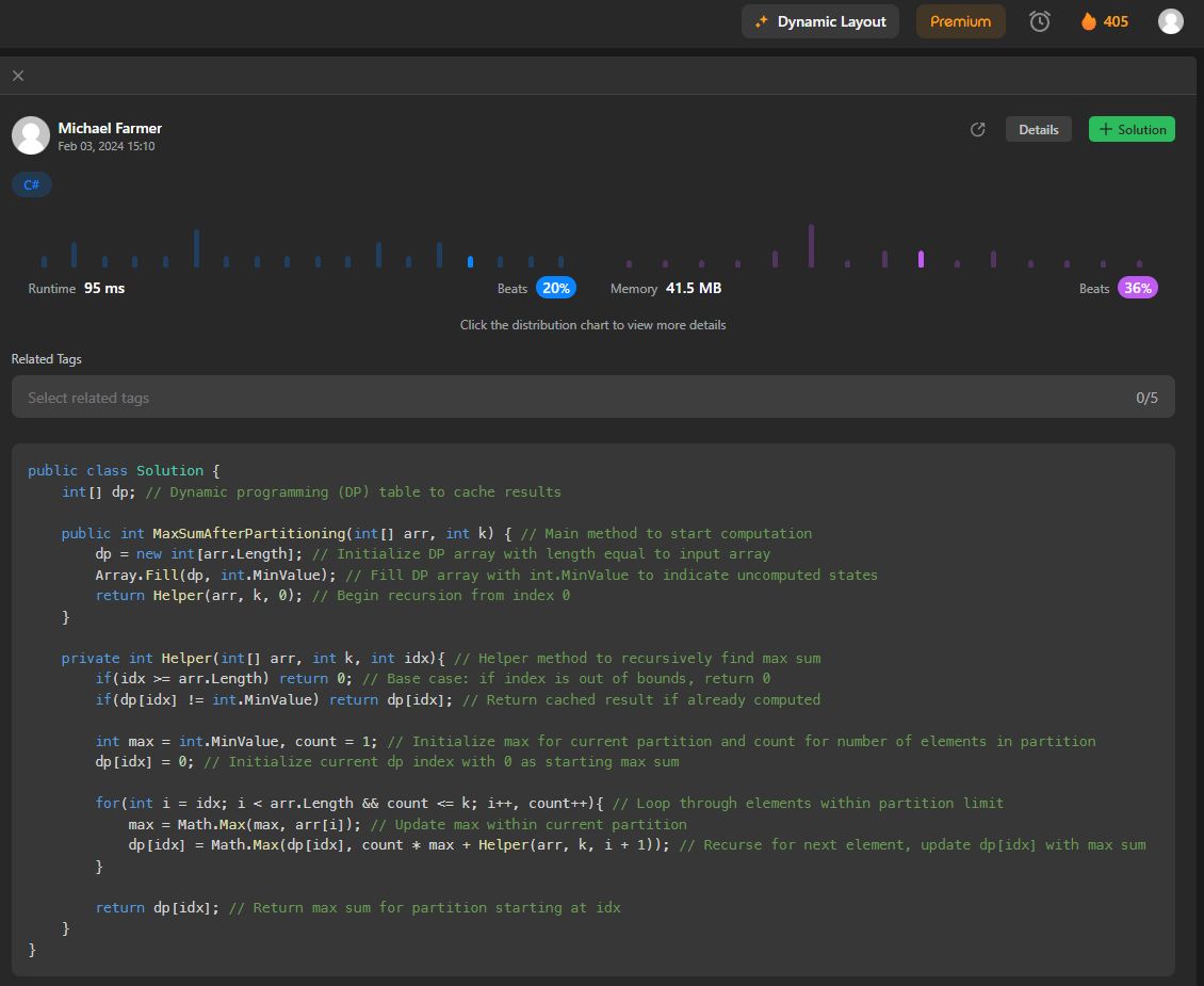 Day 405 of Daily LeetCode | 1043. Partition Array for Maximum Sum ... Day 405 of Daily LeetCode | 1043. Partition Array for Maximum Sum ...
