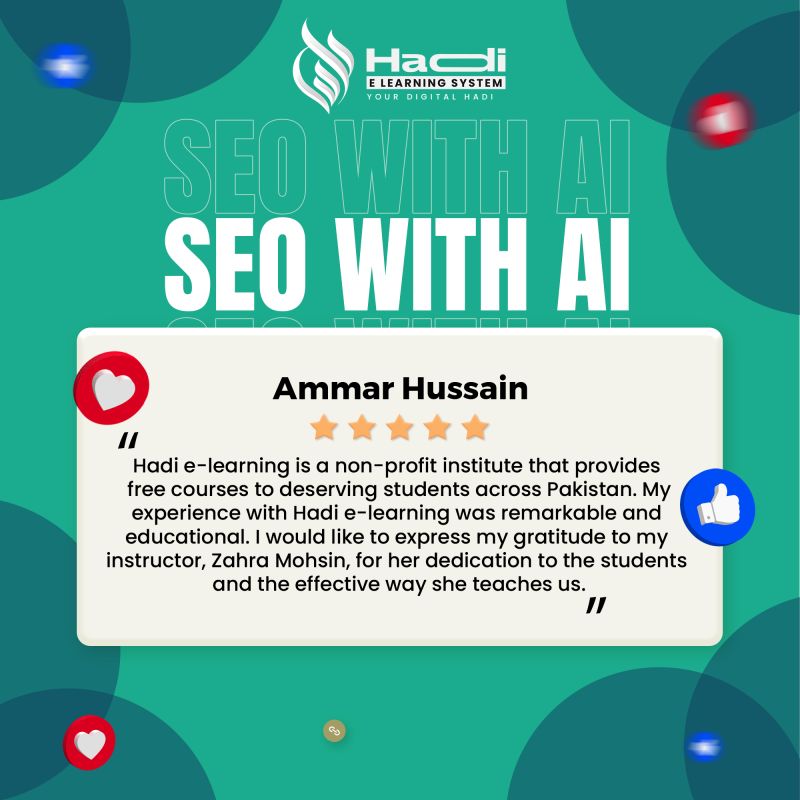 Ammar Hussain's review of SEO with AI course | Hadi E-Learning posted ... Ammar Hussain's review of SEO with AI course | Hadi E-Learning posted ...