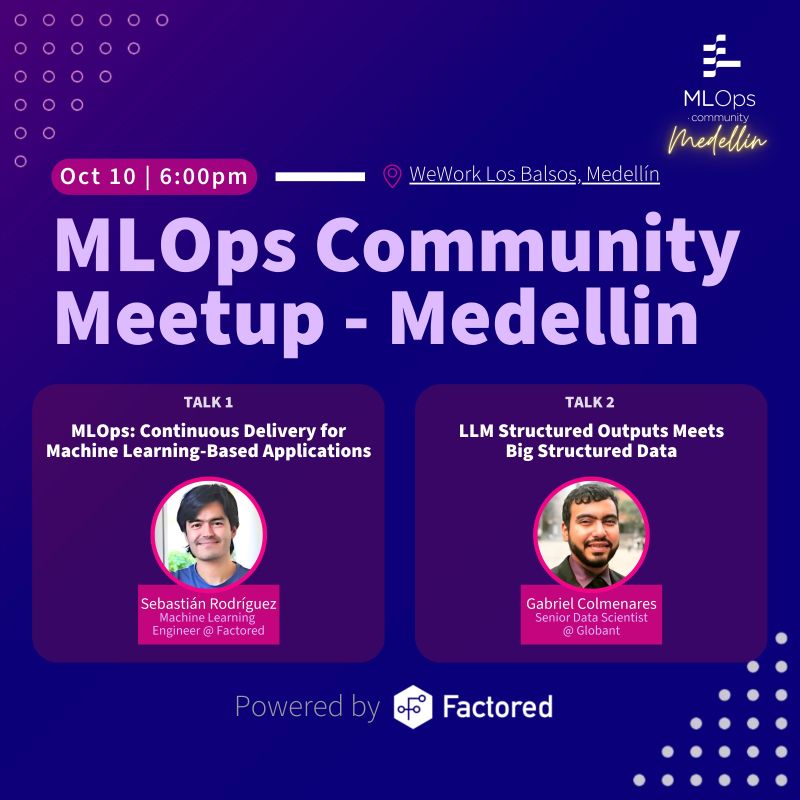 Factored on LinkedIn: #mlops #ai #datascience #medellín Factored on LinkedIn: #mlops #ai #datascience #medellín