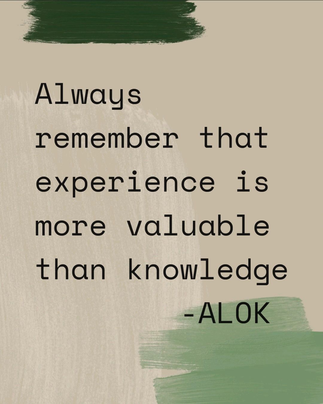 Alok Chauhan on LinkedIn: always remember that experience is more ... Alok Chauhan on LinkedIn: always remember that experience is more ...
