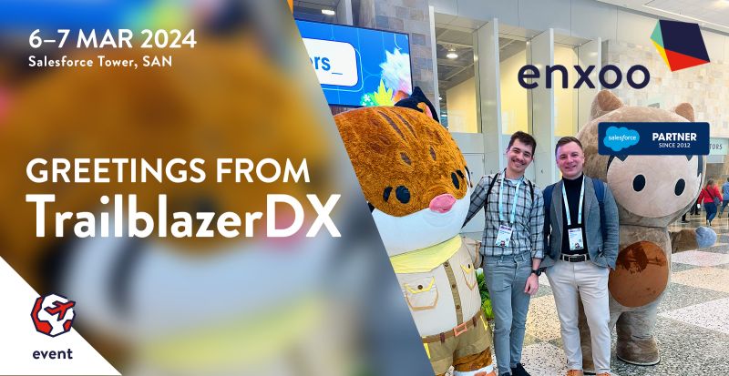 Enxoo on LinkedIn: #trailblazerdx #enxoo #salesforce Enxoo on LinkedIn: #trailblazerdx #enxoo #salesforce