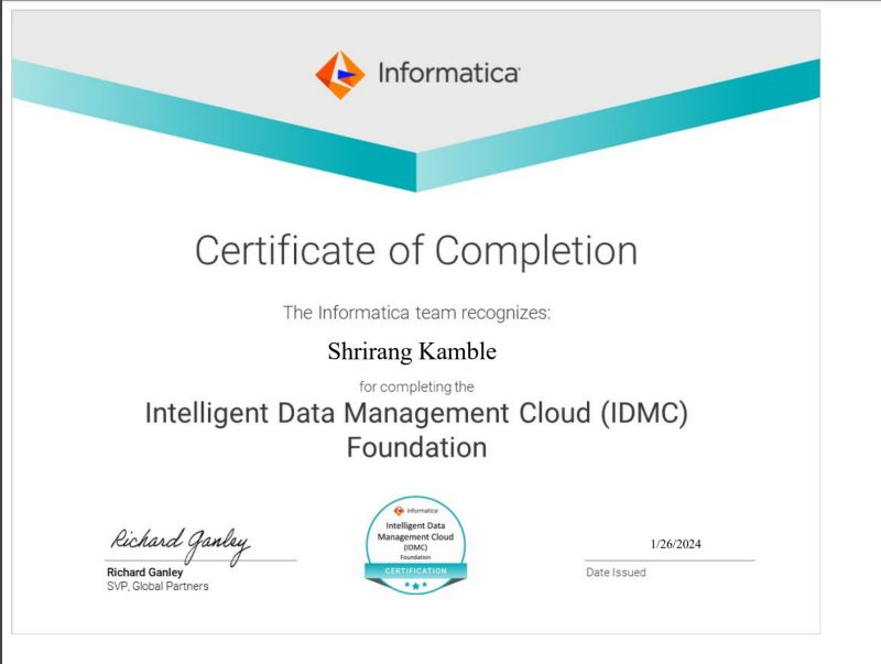 Shrirang Kamble on LinkedIn: I am @Informatica IDMC Foundation Certified!… Shrirang Kamble on LinkedIn: I am @Informatica IDMC Foundation Certified!…