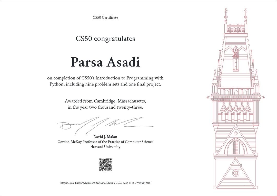 Parsa Asadi on LinkedIn: CS50P Certificate. Python programming course ... Parsa Asadi on LinkedIn: CS50P Certificate. Python programming course ...