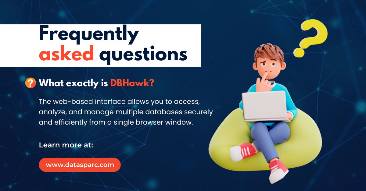 Datasparc Inc. on LinkedIn: DBHawk FAQ Datasparc Inc. on LinkedIn: DBHawk FAQ
