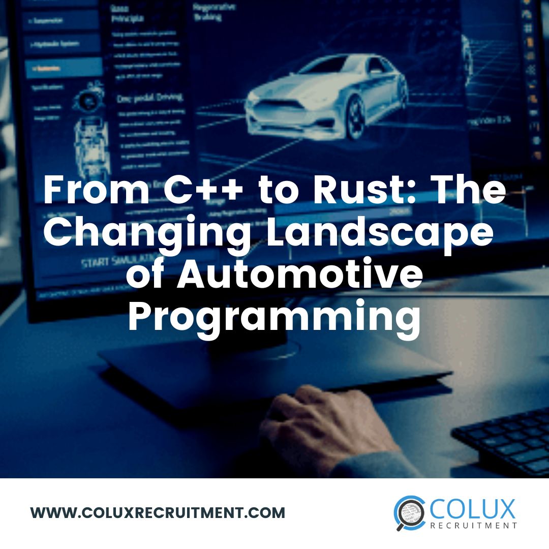 How Rust is changing automotive programming | Rhys Cogan posted on the ... How Rust is changing automotive programming | Rhys Cogan posted on the ...