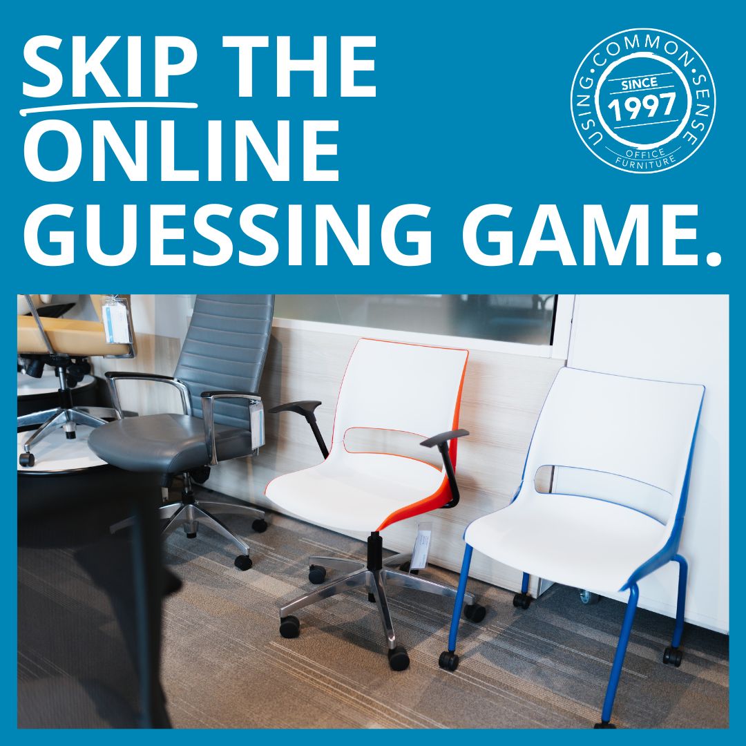 Common Sense Office Furniture on LinkedIn: Skip the online guessing ... Common Sense Office Furniture on LinkedIn: Skip the online guessing ...
