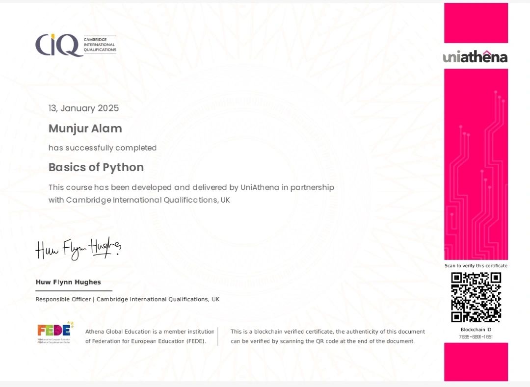Munjur Alam on LinkedIn: Basics of Python certificate at UniAthena Munjur Alam on LinkedIn: Basics of Python certificate at UniAthena