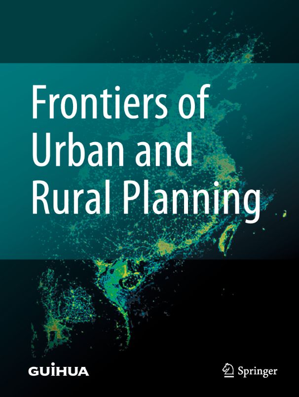 GUIHUA: Frontiers of Urban and Rural Planning (FURP) on LinkedIn: # ... GUIHUA: Frontiers of Urban and Rural Planning (FURP) on LinkedIn: # ...