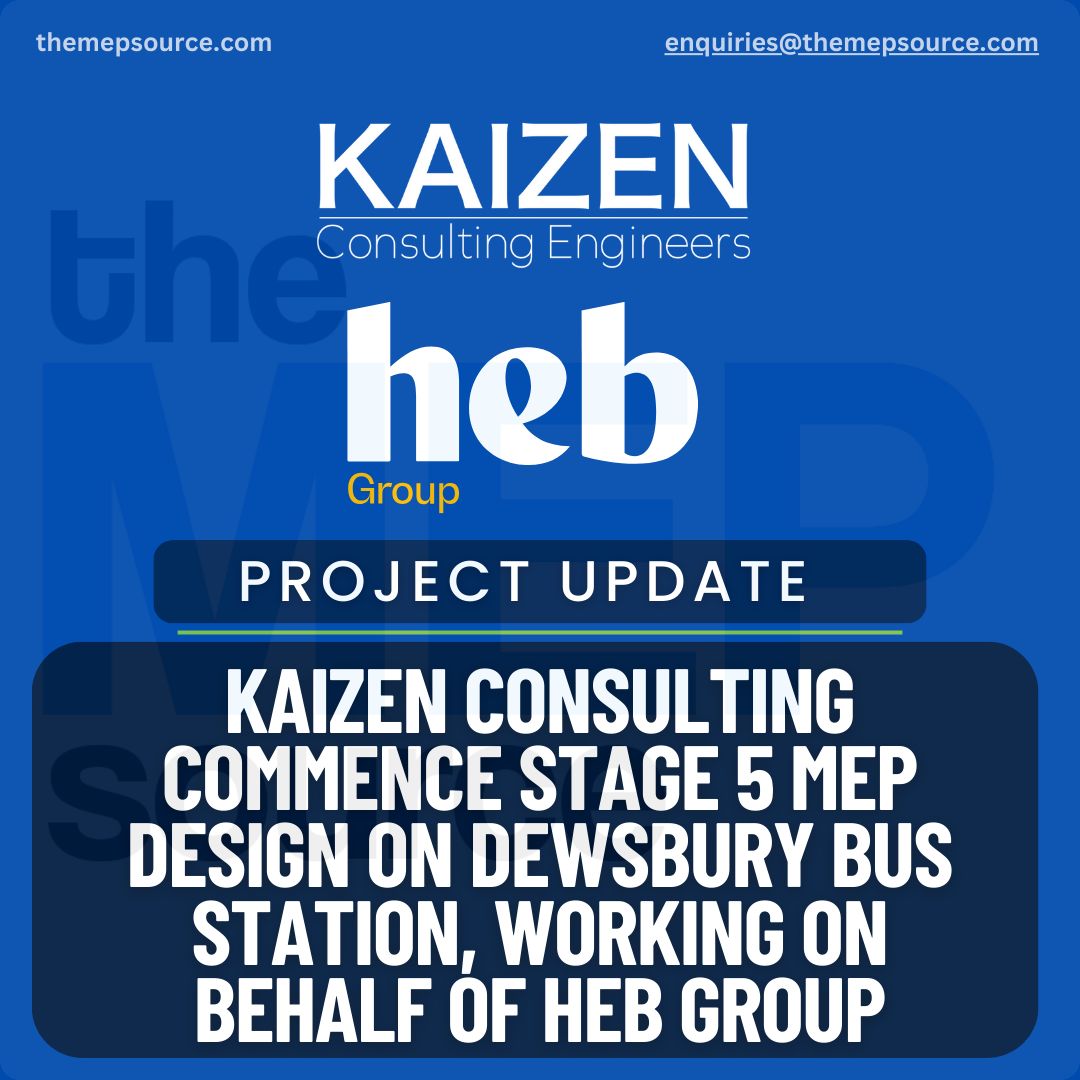 PROJECT UPDATE: Kaizen Consulting Engineers has entered the RIBA Stage ... PROJECT UPDATE: Kaizen Consulting Engineers has entered the RIBA Stage ...