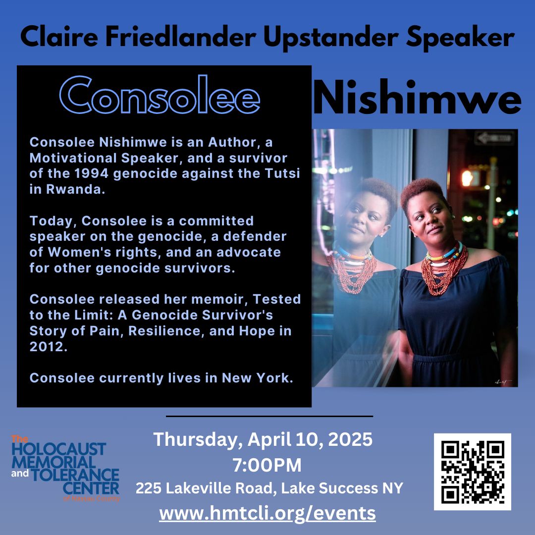 MEET THE CLAIRE FRIEDLANDER UPSTANDER SPEAKER: CONSOLEE NISHIMWE ... MEET THE CLAIRE FRIEDLANDER UPSTANDER SPEAKER: CONSOLEE NISHIMWE ...