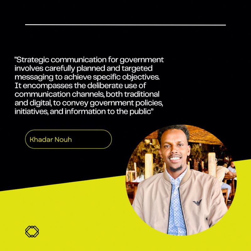 Khadar Nouh on LinkedIn: Strategic communication for government ... Khadar Nouh on LinkedIn: Strategic communication for government ...
