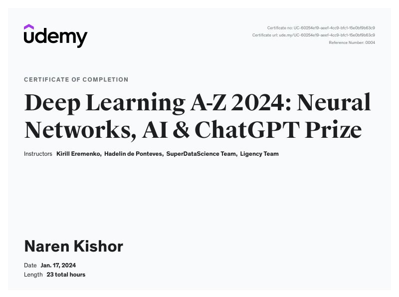 Completed a Deep Learning course on Udemy | Naren Kishor posted on the ... Completed a Deep Learning course on Udemy | Naren Kishor posted on the ...