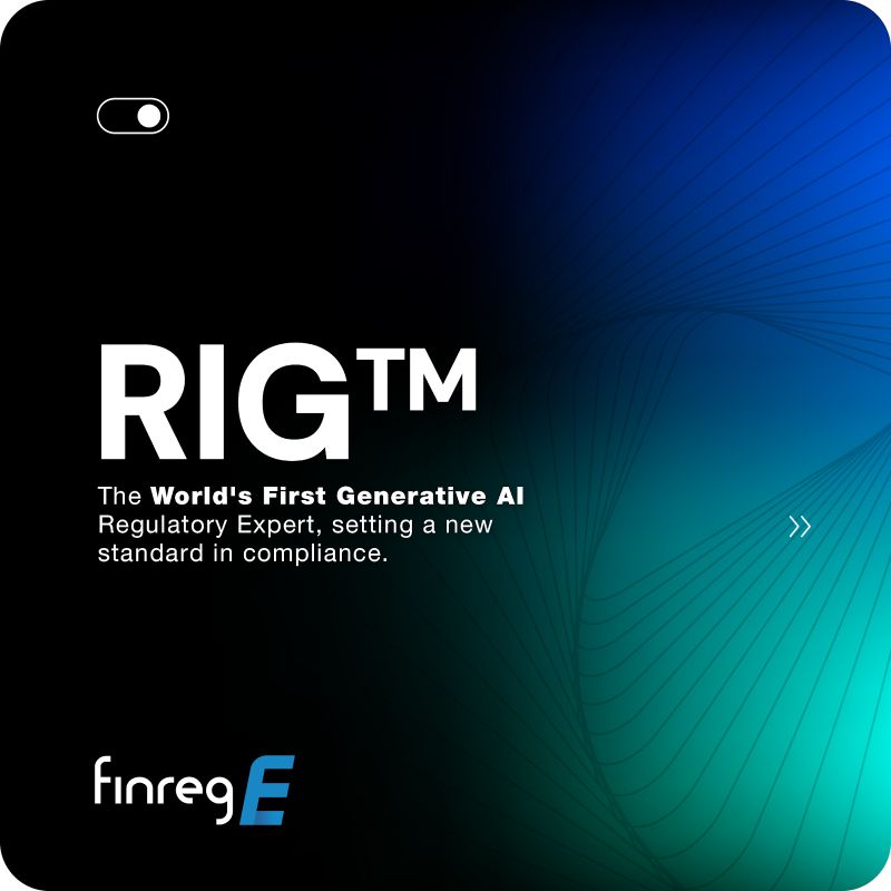 Introducing RIG™: The AI Regulatory Expert | FinregE posted on the ... Introducing RIG™: The AI Regulatory Expert | FinregE posted on the ...