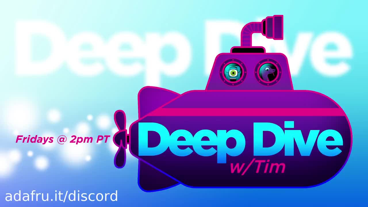 Adafruit Industries on LinkedIn: DEEP DIVE W/ TIM LIVE 11/3/23 DEEP ... Adafruit Industries on LinkedIn: DEEP DIVE W/ TIM LIVE 11/3/23 DEEP ...