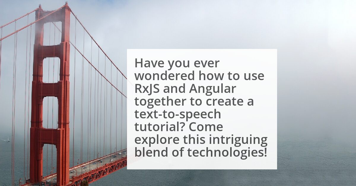 Angular Jobs on LinkedIn: Text to speech tutorial using RxJS and Angular Angular Jobs on LinkedIn: Text to speech tutorial using RxJS and Angular