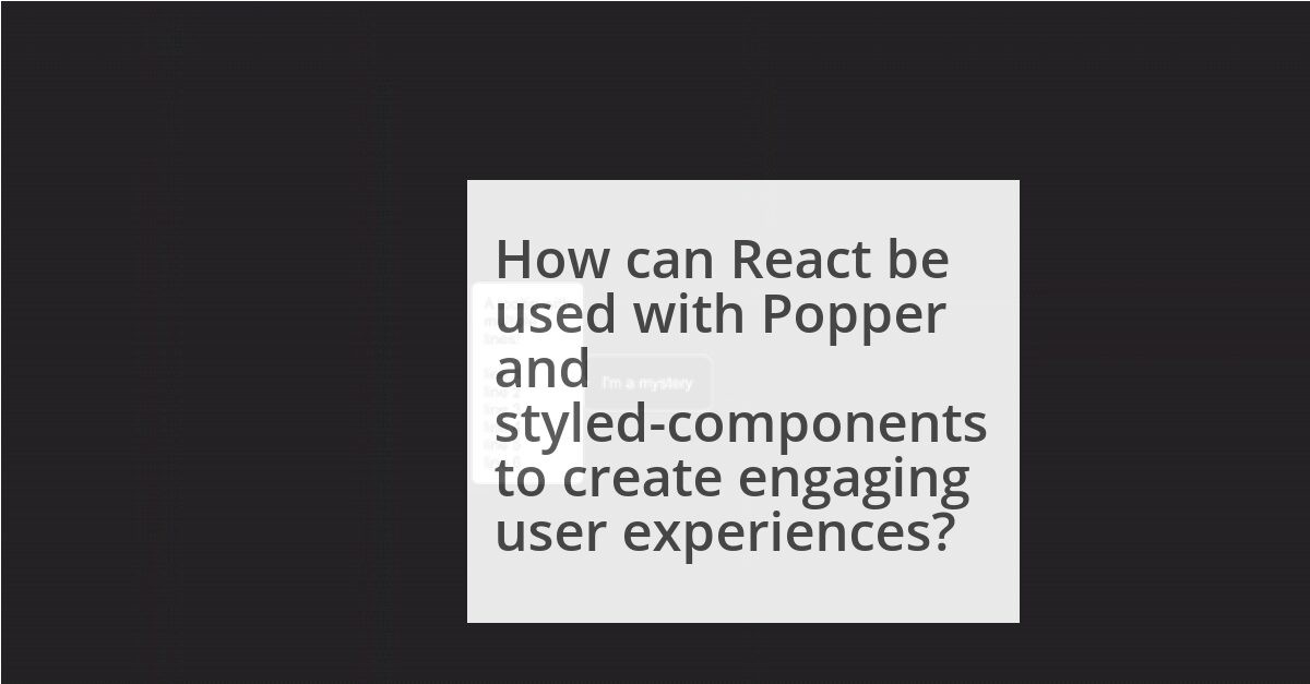 React Jobs on LinkedIn: Using React with Popper and styled-components React Jobs on LinkedIn: Using React with Popper and styled-components