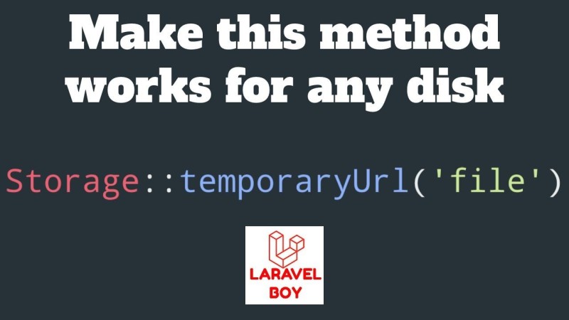 Laravel Storage | Generate temporary urls for any disk | Moisés Nain ... Laravel Storage | Generate temporary urls for any disk | Moisés Nain ...