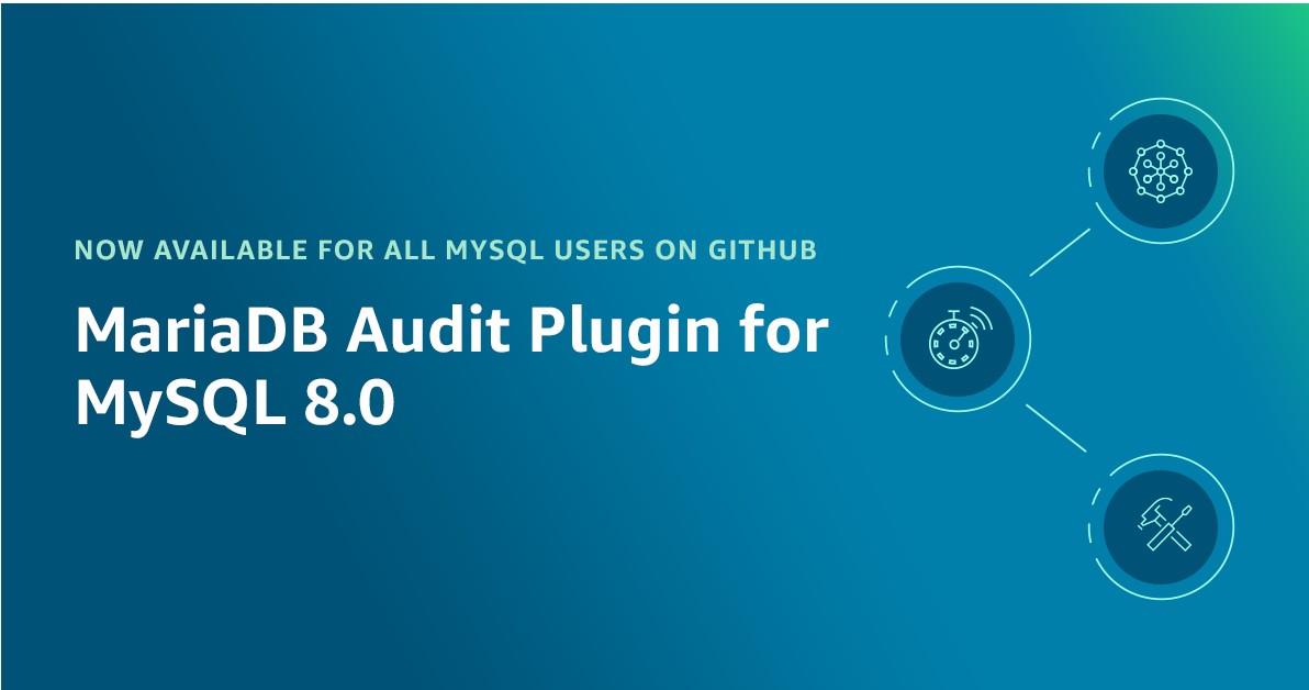 AWS Databases & Analytics on LinkedIn: The MariaDB Audit Plugin for ... AWS Databases & Analytics on LinkedIn: The MariaDB Audit Plugin for ...