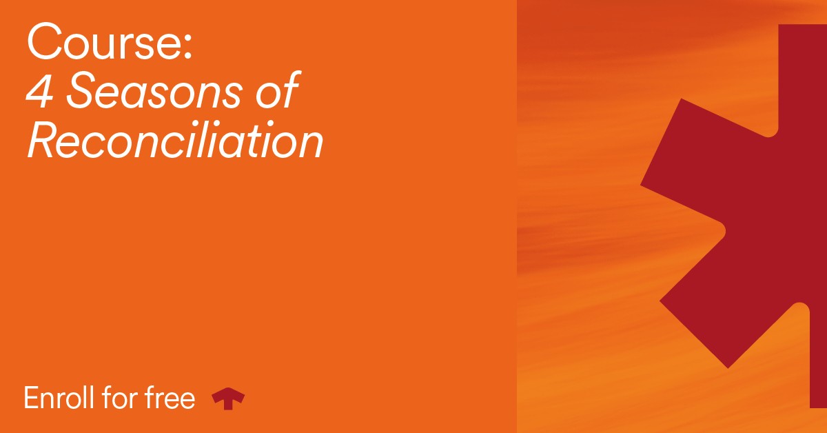 4 Seasons of Reconciliation | Heidi Schurman 4 Seasons of Reconciliation | Heidi Schurman