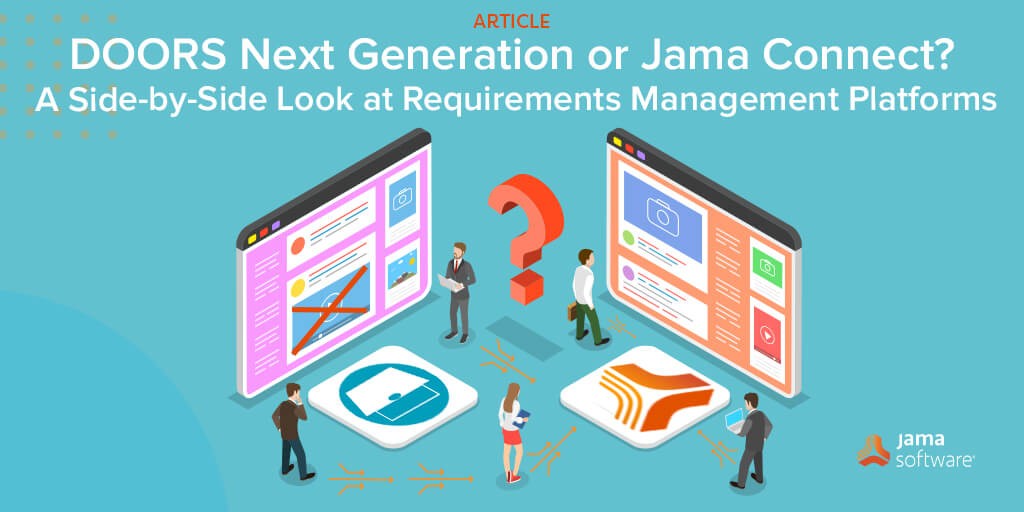 Eashan Jani on LinkedIn: DOORS Next Generation or Jama Connect: A Side ... Eashan Jani on LinkedIn: DOORS Next Generation or Jama Connect: A Side ...