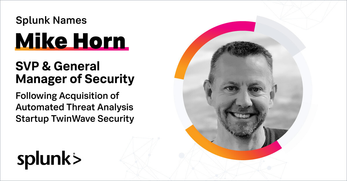 Armin Hennecke on LinkedIn: Splunk Acquires Automated Threat Analysis ... Armin Hennecke on LinkedIn: Splunk Acquires Automated Threat Analysis ...