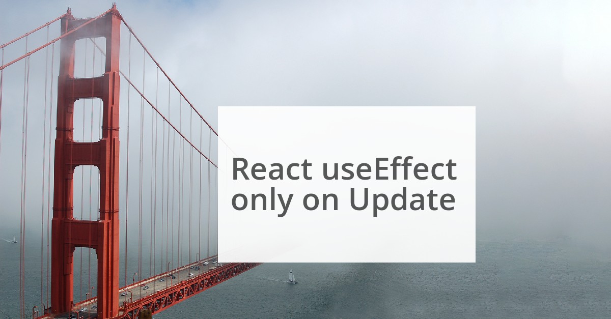 React Jobs on LinkedIn: React useEffect only on Update React Jobs on LinkedIn: React useEffect only on Update