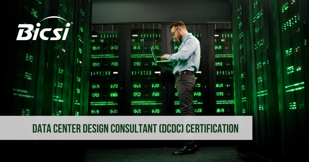 BICSI on LinkedIn: BICSI Data Center Design Consultant certification (DCDC) BICSI on LinkedIn: BICSI Data Center Design Consultant certification (DCDC)