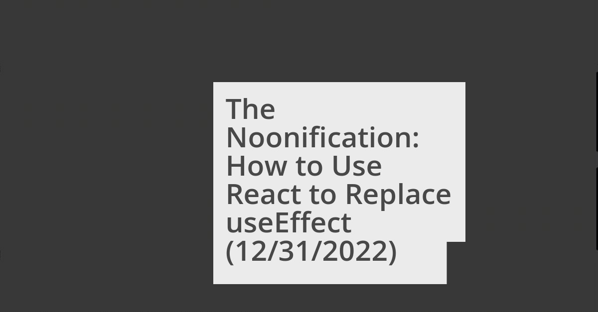 React Jobs on LinkedIn: The Noonification: How to Use React to Replace ... React Jobs on LinkedIn: The Noonification: How to Use React to Replace ...