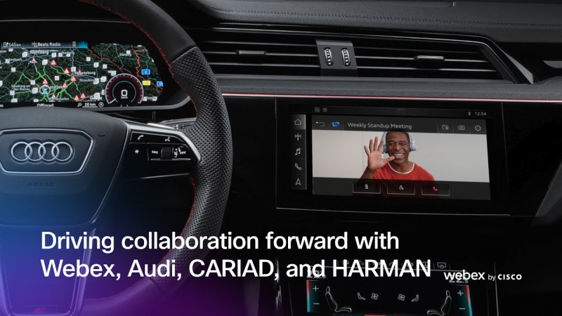 Driving Collaboration Forward with Webex, Audi, CARIAD, and HARMAN ... Driving Collaboration Forward with Webex, Audi, CARIAD, and HARMAN ...