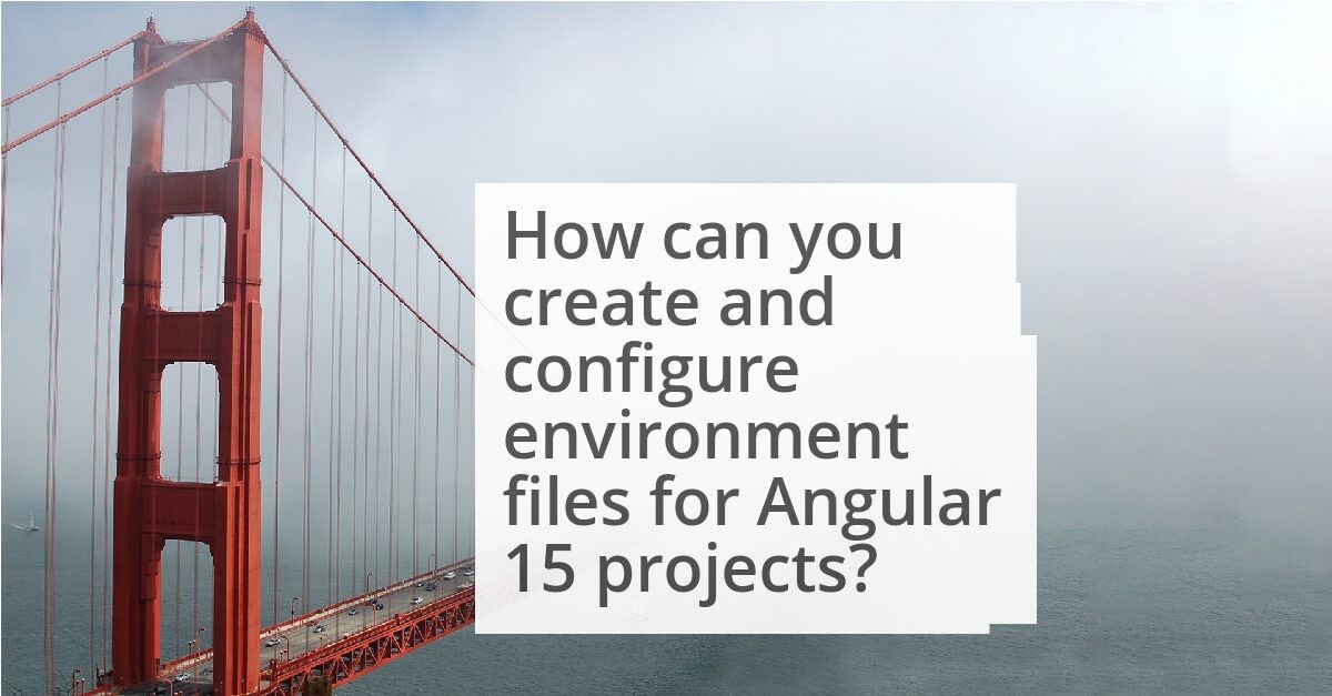Angular Jobs on LinkedIn: Angular 15: what happened to environment.ts Angular Jobs on LinkedIn: Angular 15: what happened to environment.ts