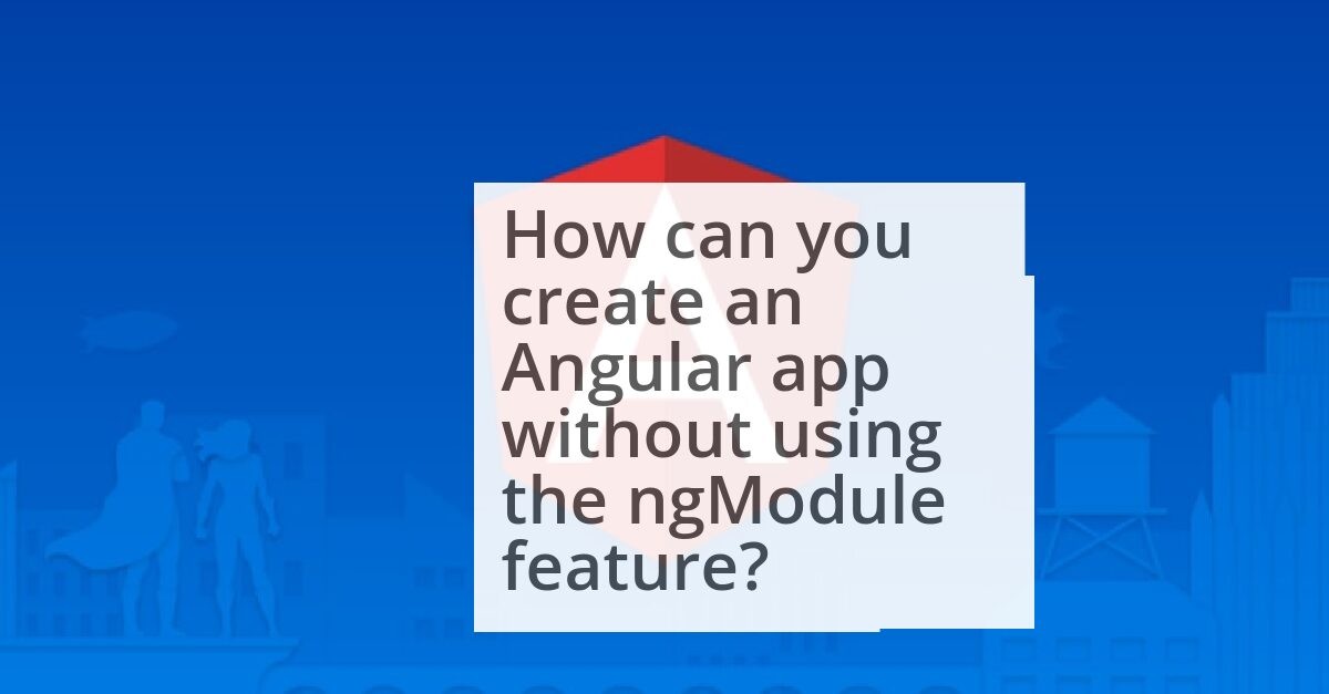Angular Jobs on LinkedIn: Implementing Standalone Components in Angular 15 Angular Jobs on LinkedIn: Implementing Standalone Components in Angular 15