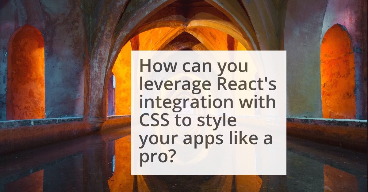 React Jobs on LinkedIn: How to Style Your React Apps with CSS Like a Pro React Jobs on LinkedIn: How to Style Your React Apps with CSS Like a Pro