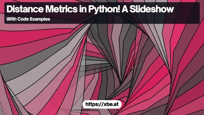 Giuseppe Canale CISSP on LinkedIn: Distance Metrics in Python! Giuseppe Canale CISSP on LinkedIn: Distance Metrics in Python!
