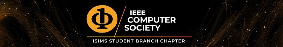 IEEE Computer Society Chapter - ISIMS Student Branch | LinkedIn IEEE Computer Society Chapter - ISIMS Student Branch | LinkedIn