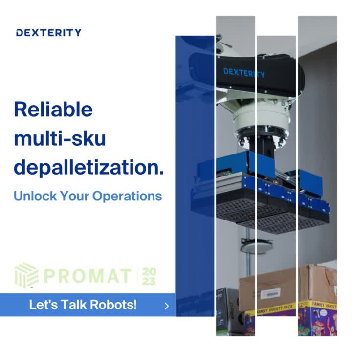 Dexterity, Inc. on LinkedIn: Dexterity - PROMAT 2023 Dexterity, Inc. on LinkedIn: Dexterity - PROMAT 2023
