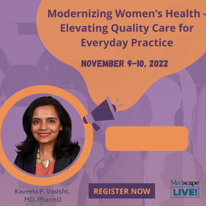 MedscapeLIVE on LinkedIn: Modernizing Women’s Health - Elevating ... MedscapeLIVE on LinkedIn: Modernizing Women’s Health - Elevating ...
