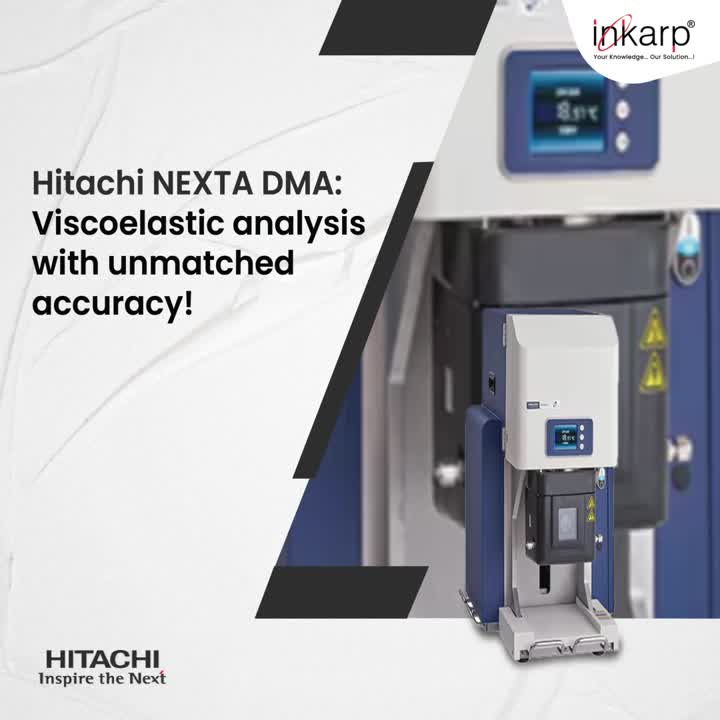 Inkarp on LinkedIn: Hitachi NEXTA Dynamic Mechanical Analyzer (DMA) Inkarp on LinkedIn: Hitachi NEXTA Dynamic Mechanical Analyzer (DMA)