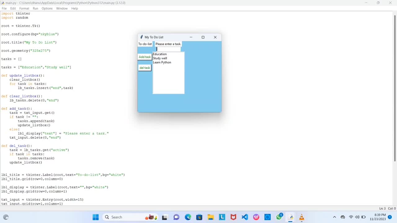 How to do a simple To-Do List application with tkinter | DHANUSH ... How to do a simple To-Do List application with tkinter | DHANUSH ...