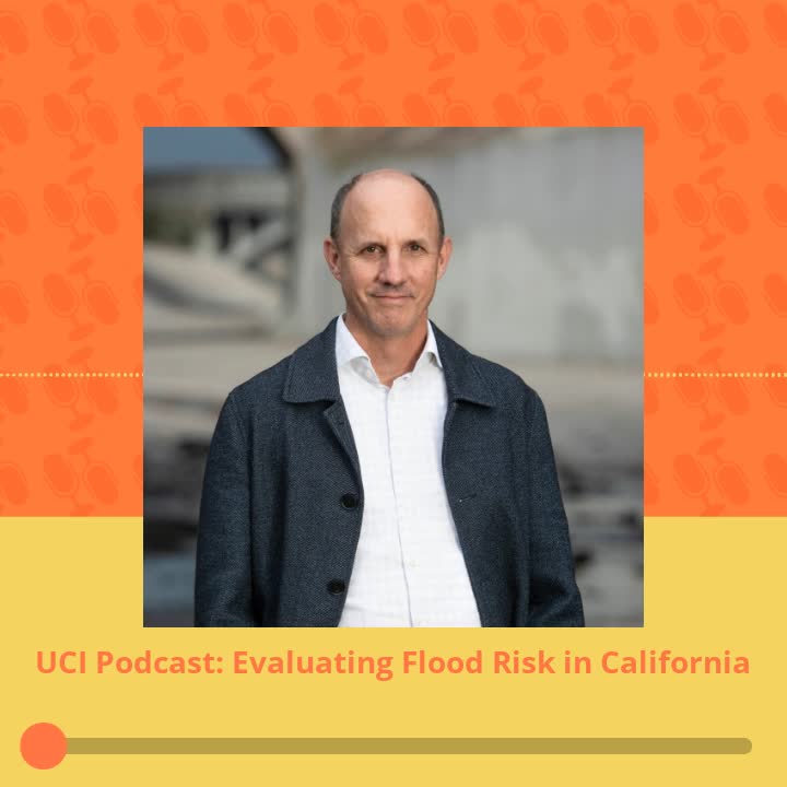 UC Irvine on LinkedIn: UCI Podcast: Evaluating California's flood risk UC Irvine on LinkedIn: UCI Podcast: Evaluating California's flood risk