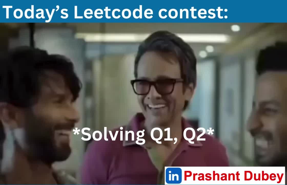 Prashant Dubey on LinkedIn: #leetcode #biweekly #contest Prashant Dubey on LinkedIn: #leetcode #biweekly #contest