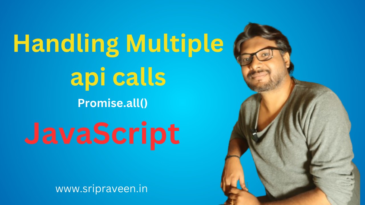 How to handle multiple calls in javascript | Sri Praveen posted on the ... How to handle multiple calls in javascript | Sri Praveen posted on the ...
