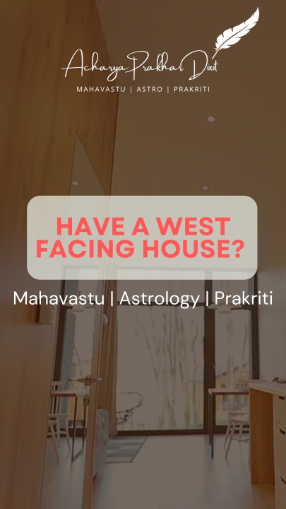 Acharya Prakhar Dixit on LinkedIn: Have a West-facing house? Letβs talk ... Acharya Prakhar Dixit on LinkedIn: Have a West-facing house? Letβs talk ...