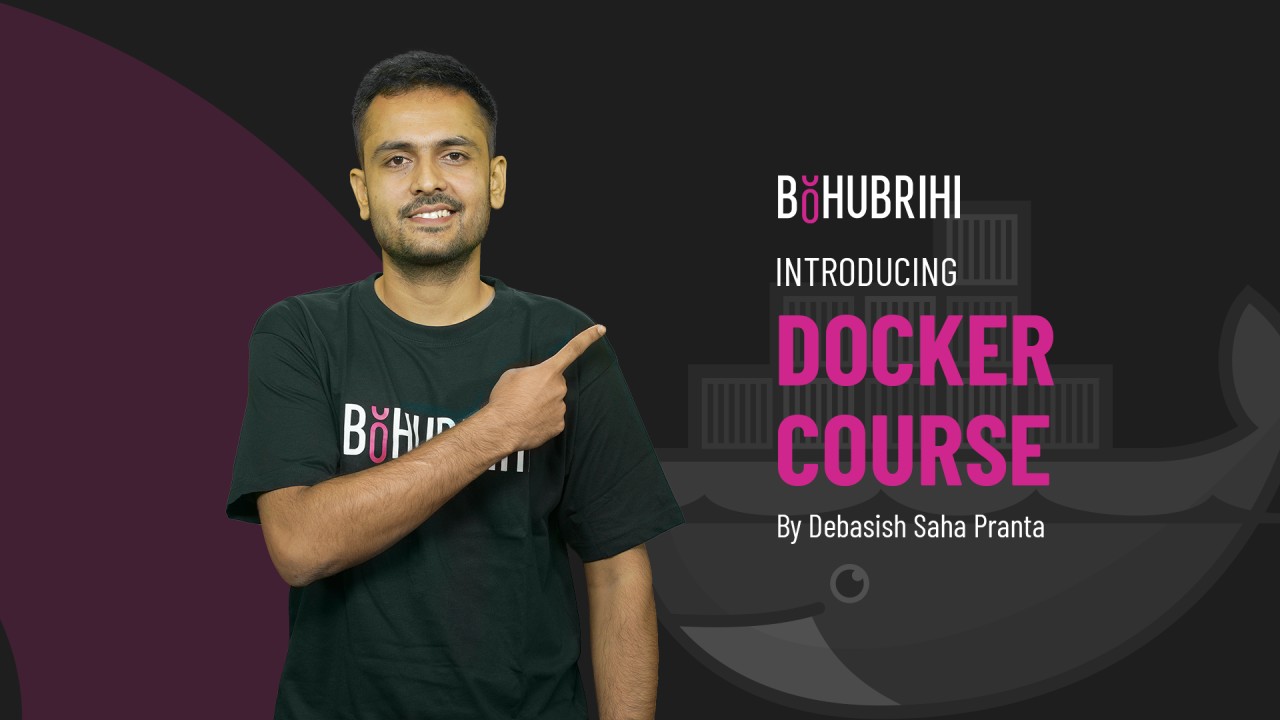 Sabbir Ahmed on LinkedIn: Introducing Docker course by Bohubrihi Sabbir Ahmed on LinkedIn: Introducing Docker course by Bohubrihi
