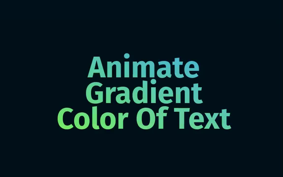 Animate gradient color of text using : Animate gradient color of text using :