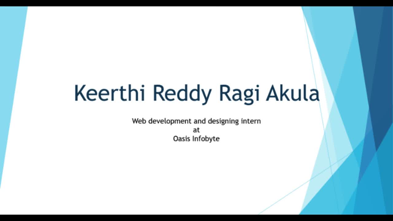 Keerthi Reddy Ragi Akula on LinkedIn: #webdevelopment #oasisinfobyte # ... Keerthi Reddy Ragi Akula on LinkedIn: #webdevelopment #oasisinfobyte # ...