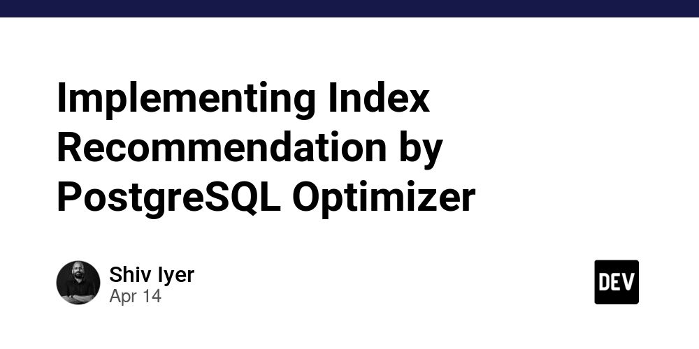 MinervaDB on LinkedIn: Implementing Index Recommendation by PostgreSQL ... MinervaDB on LinkedIn: Implementing Index Recommendation by PostgreSQL ...